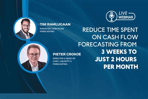 Webinar Reduce Time Spent On Cash Flow Forecasting From 3 Weeks To Just 2 Hours Per Month
