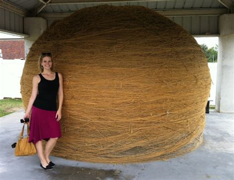 A Visit To The Less Famous But Definitely Bigger Worlds Largest Ball