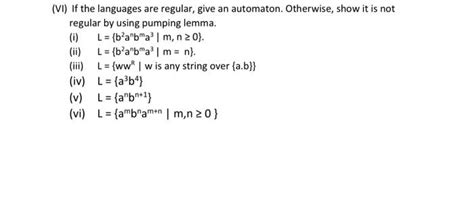 Solved Vi If The Languages Are Regular Give An Automaton