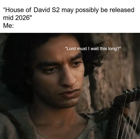 House Of David Meme House Of David Show House Of David Funny The