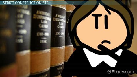 Strict Constructionism Definition Beliefs And Examples Lesson