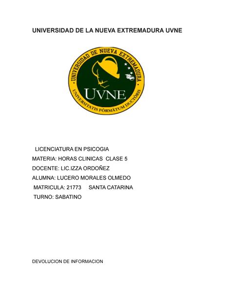 Horas Clinicas 5 Cálidas Universidad De La Nueva Extremadura Uvne