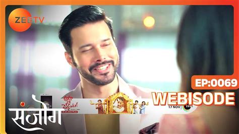 Sanjog Ep 69 Webisode Nov 22 2022 Shefali Sharma Rajneesh