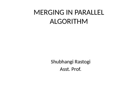 Bitonic Algorithms Of Merging Docsity