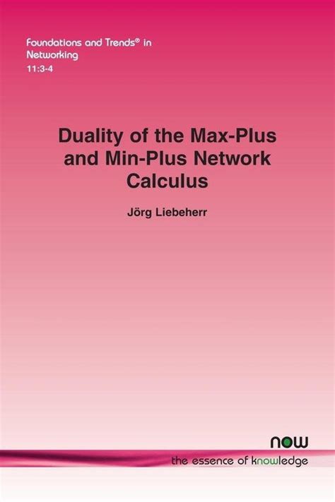 Duality Of The Max Plus And Min Plus Network Calculus Liebeherr Jörg Książka W Empik