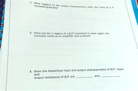 Solved Increased Gradually Transistor Works As An Amplifier And A Switch 3 Draw The