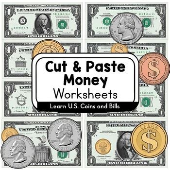 Cut And Paste Money Worksheets Learn U S Coins And Bills By Erica Abreu