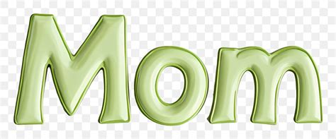 Mom Font Green Mom Text In Green Balloon Style Png 3188x1328px Mom