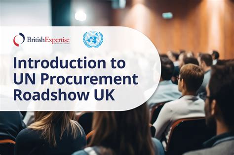 Event Introduction To Un Procurement Roadshow Uk British Expertise