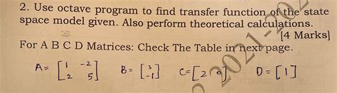Solved 2 Use Octave Program To Find Transfer Function Of