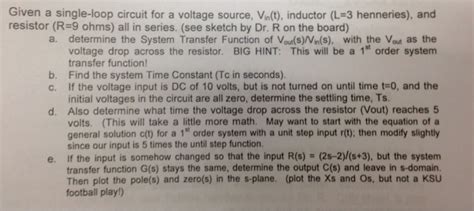 Solved Given A Single Loop Circuit For A Voltage Source Chegg Com