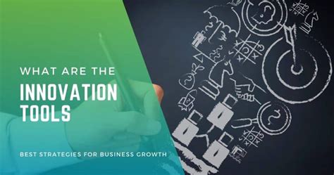Innovation Tools 21 Effective Strategies For Business Growth