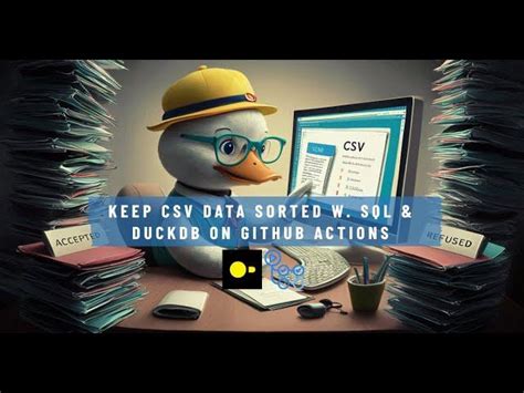 Adrien Sales On Linkedin Duckdb Tricks Keep Table Sorted