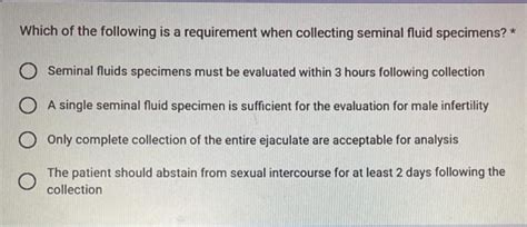 Solved Which Of The Following Is A Requirement When