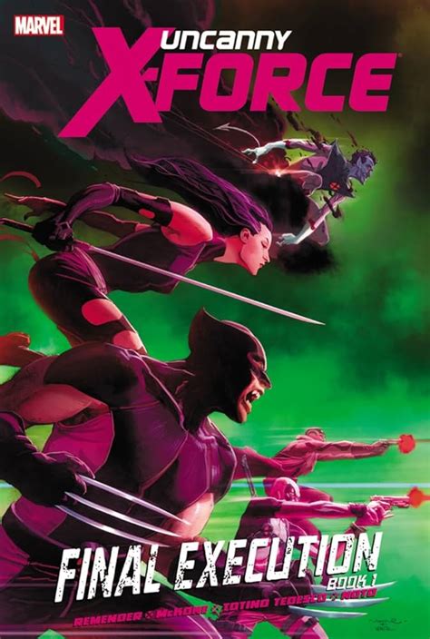 Uncanny X Force Final Execution Book 1 Hardcover Graphic Novel