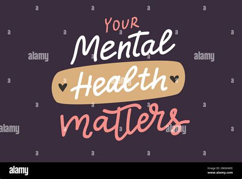 Mental Health Matters Inspirational Positive Quote Vector Hand Drawn Calligraphy Card