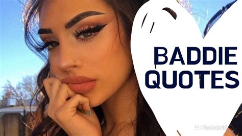 Baddie Quotes Every Girl Should Live By Sohotamess On Tumblr