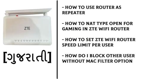 How To Set Zte Wifi Router Speed Limit Per User How To Nat Type Open