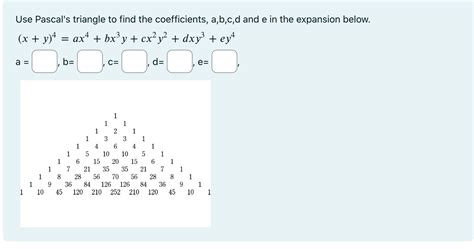 solved use pascal s triangle to find the coefficients