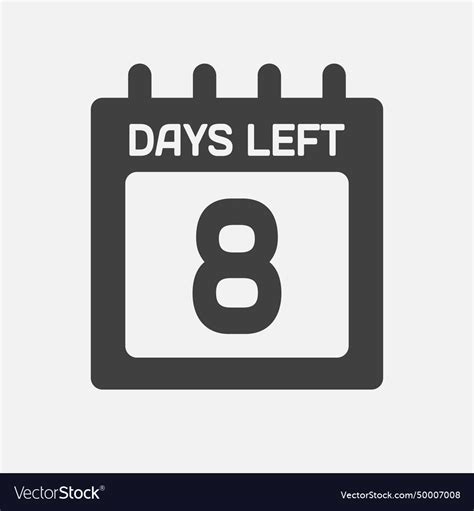 Countdown Daily Page Calendar Icon 8 Days Left Vector Image