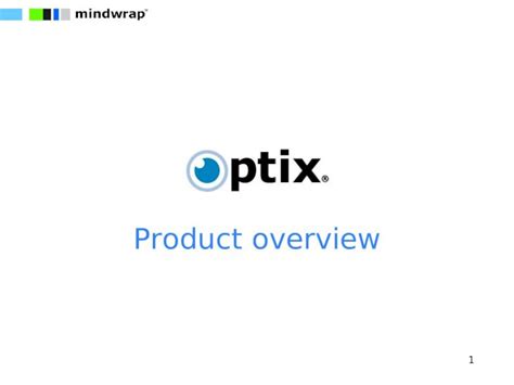 Ppt 1 Product Overview 2 Network Diagram 3 What Is Optix Optix Is A Cross Platform Web