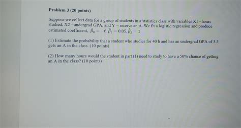 Solved Problem 3 20 Points Suppose We Collect Data For A