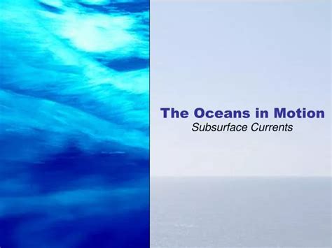 Ppt Subsurface Currents Powerpoint Presentation Free Download Id