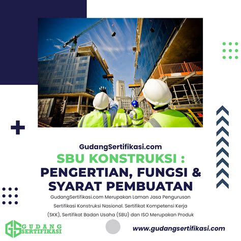 SBU Konstruksi Pengertian Fungsi Dan Syarat Pembuatan Gudang Sertifikasi