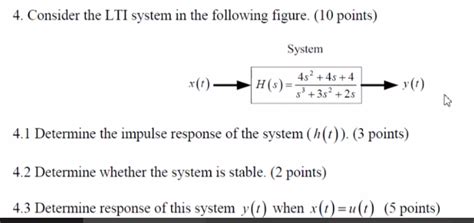 Solved 4 Consider The LTI System In The Following Figure Chegg Com