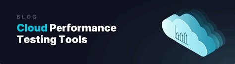 Top Cloud Performance Testing Tools For Seamless Digital Experiences