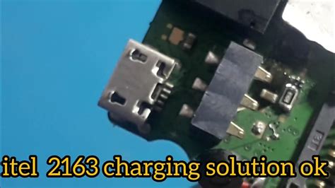 Itel 2163 Charging Solution Ok Youtube