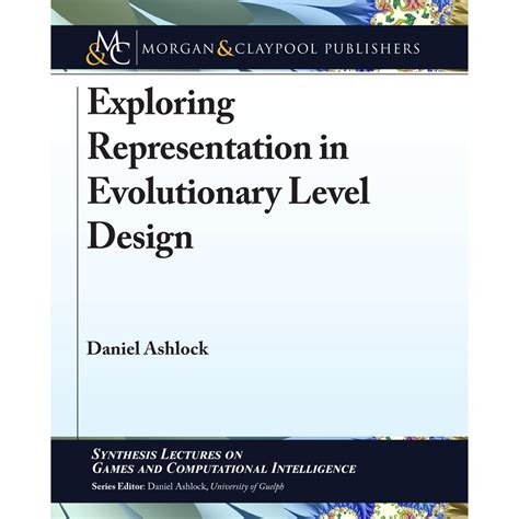 synthesis lectures on games and computational intelligence exploring