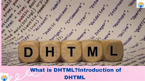 What Is Dhtmlwhat Are The Features Of Dhtmlexample Of Dhtmluniversalcomputereducation