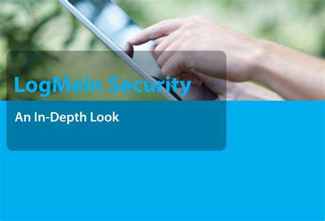 Logmein Security An In Depth Look