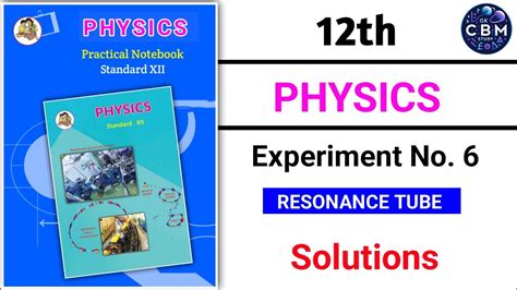 physics practical class 12 experiment 6 resonance tube experiment