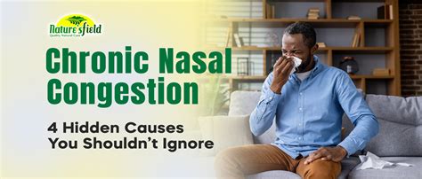 Chronic Nasal Congestion 4 Hidden Causes You Shouldnt Ignore Nature