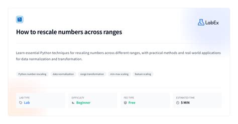 How To Rescale Numbers Across Ranges Labex
