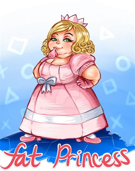 Psasbr Fat Princess By Animeshon On Deviantart