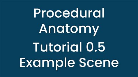 Procedural Anatomy Tutorial 05 Example Scene Install Youtube