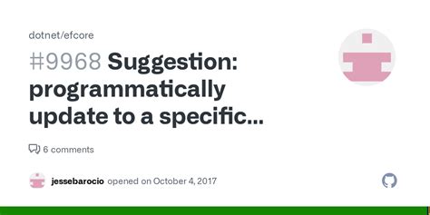 Suggestion Programmatically Update To A Specific Migration · Issue