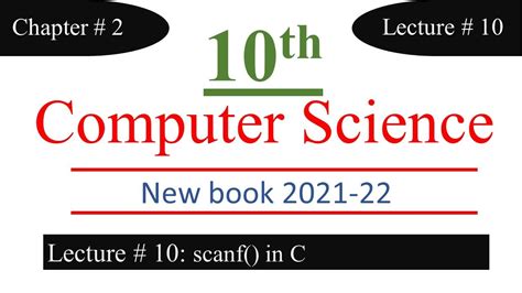 Lec 10 10th Computer Chapter 2 Scanf Function In C New Book Practicals Youtube