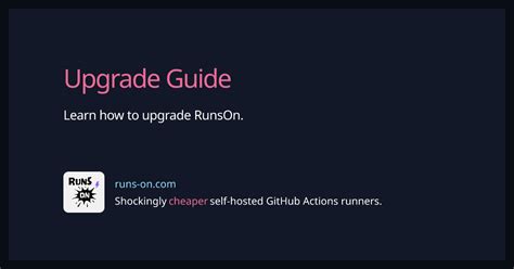 Upgrade Guide RunsOn