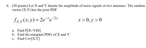 solved 30 points let x and y denote the amplitude of noise