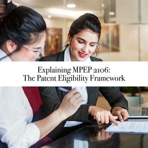 Explaining Mpep 2106 The Patent Eligibility Framework