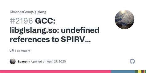 gcc libglslang so undefined references to spirv symbols · issue 2196 · khronosgroup glslang