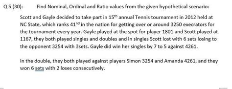 Solved Q5 30 Find Nominal Ordinal And Ratio Values From Chegg Com