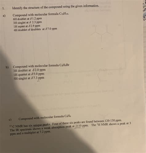 Solved 1 Identify The Structure Of The Compound Using The