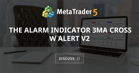 The Alarm Indicator 3ma Cross W Alert V2 Indices Mql4 And Metatrader 4 Mql4 Programming Forum