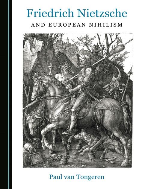 Friedrich Nietzsche And European Nihilism Download Free Pdf