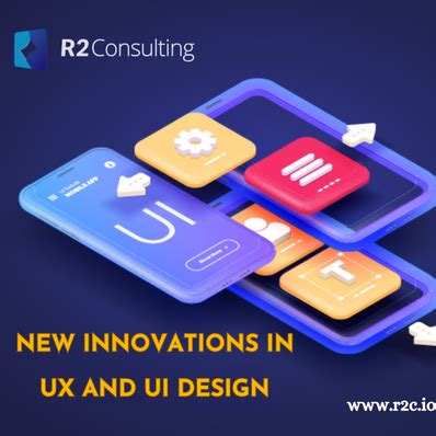 New Innovations In UX And UI Design